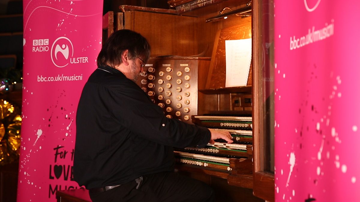 BBC Music - BBC Music NI, Stephen Hamill - Vierne Last Movement from ...