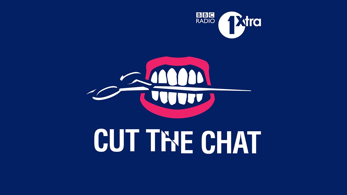 BBC Radio 1Xtra - 1Xtra Chat, Cut the Chat on 1Xtra: Clout chasing and ...