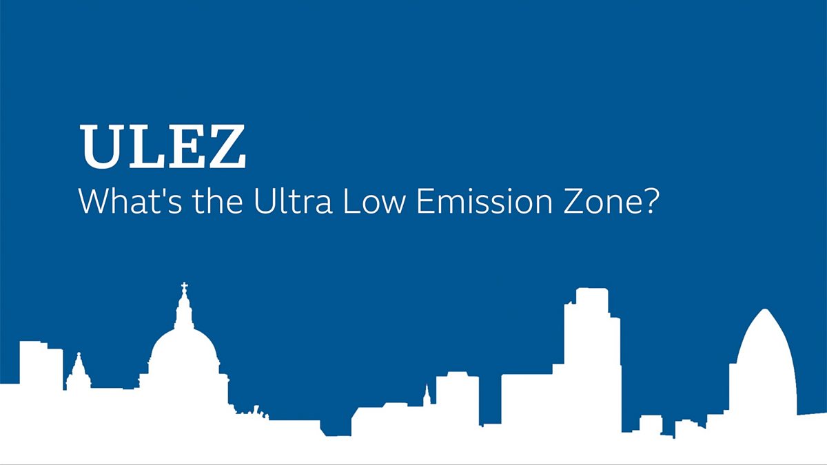 BBC News - In England, London's ULEZ: What you need to know