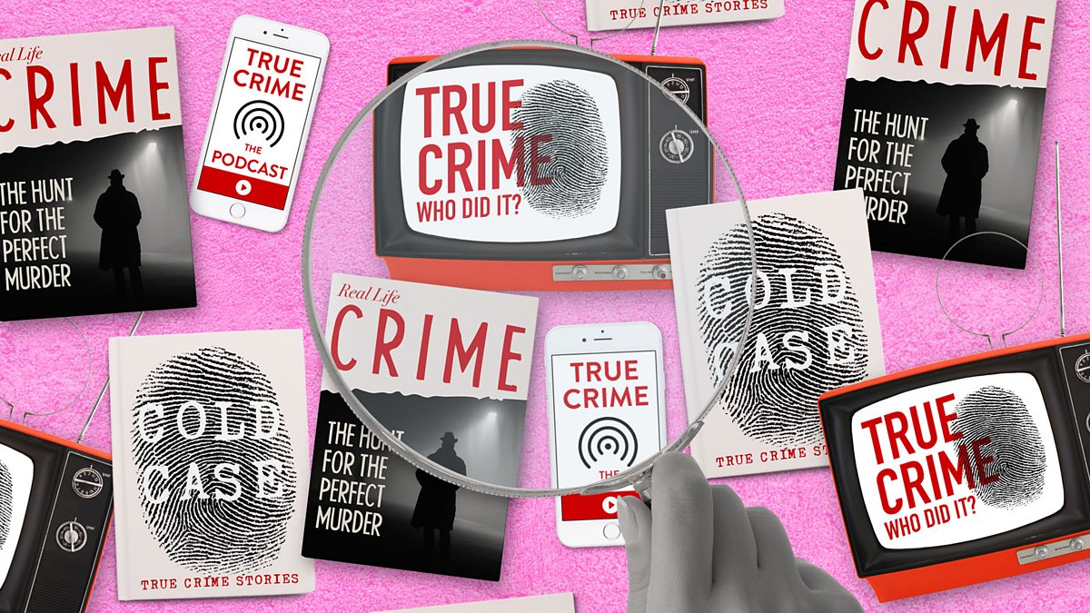 BBC Radio 4 - Woman's Hour, True Crime Under Investigation
