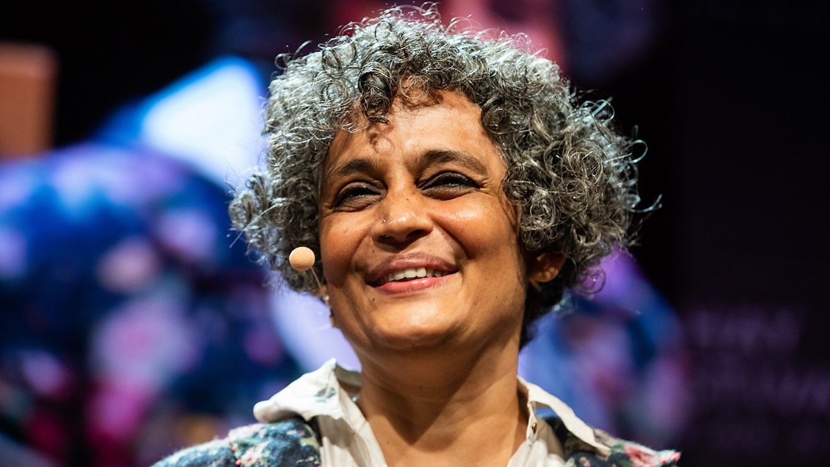 BBC Arts - Hay Festival, 2019, Arundhati Roy: There's no such thing as ...
