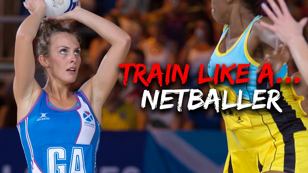 BBC - The Social, Train Like A... NETBALLER