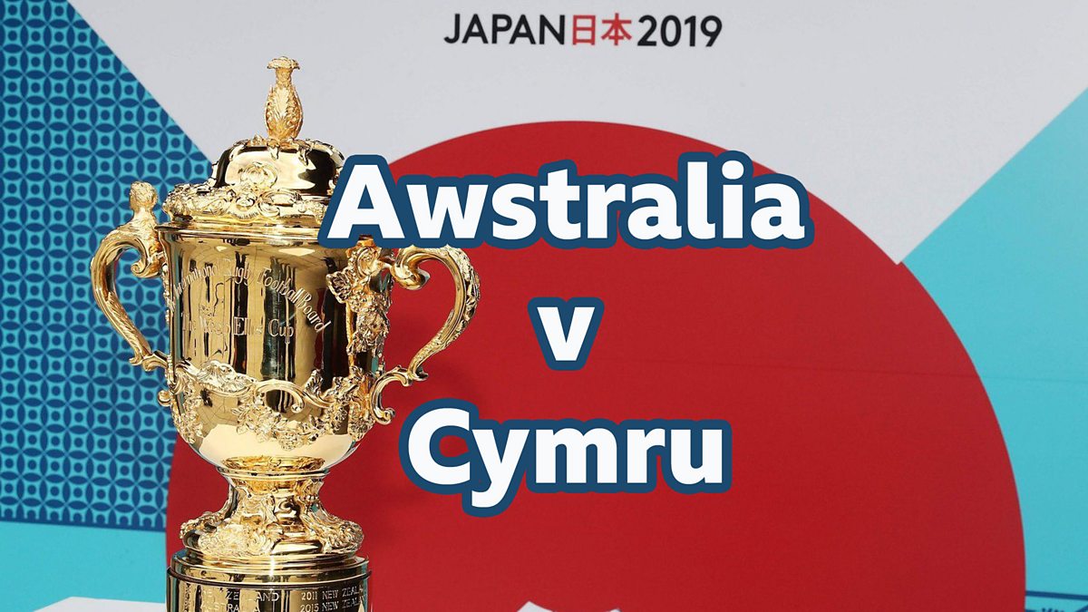 BBC Radio Cymru - Chwaraeon Radio Cymru, Awstralia v Cymru