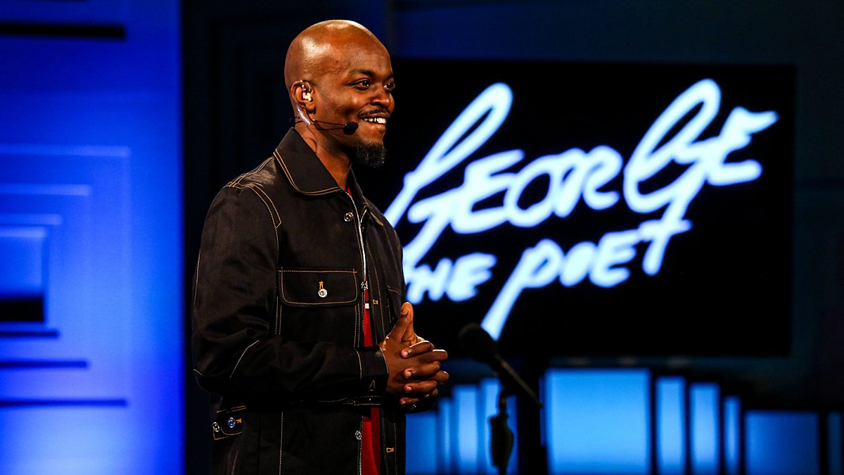Welcome to the World of George the Poet - BBC iPlayer