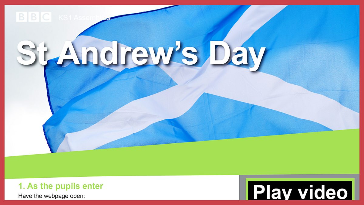 School Radio - Assemblies KS1 - St Andrew's Day