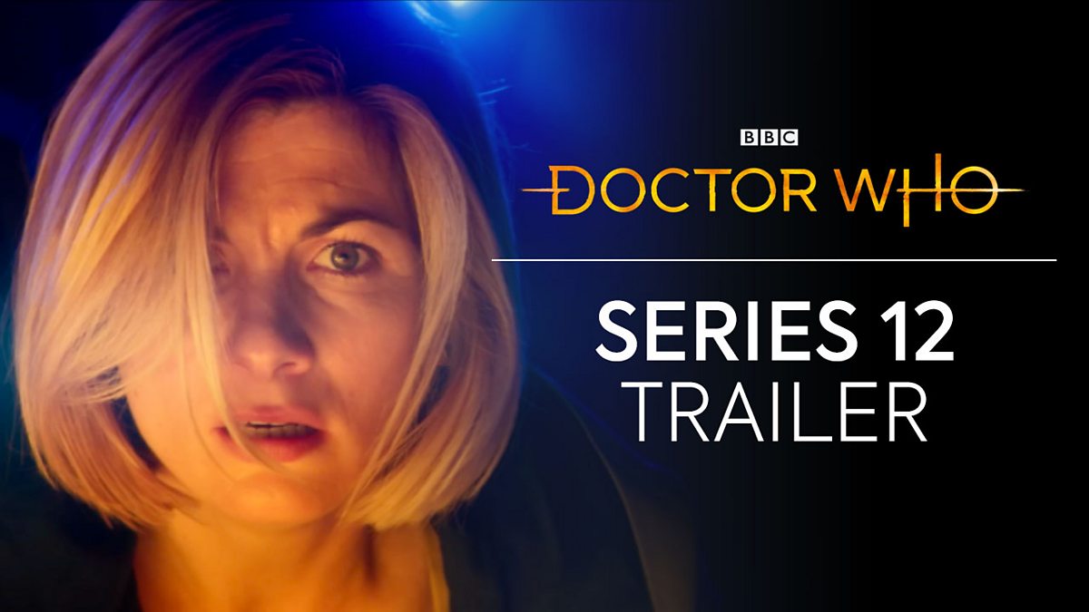 BBC One - Doctor Who (2005–2022), Series 12 Trailer!