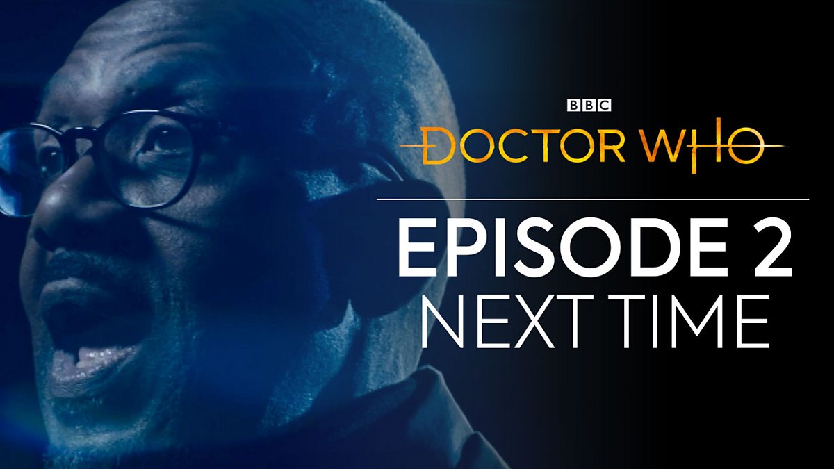 BBC One - Doctor Who (2005–2022), Episode 2 - Next Time!