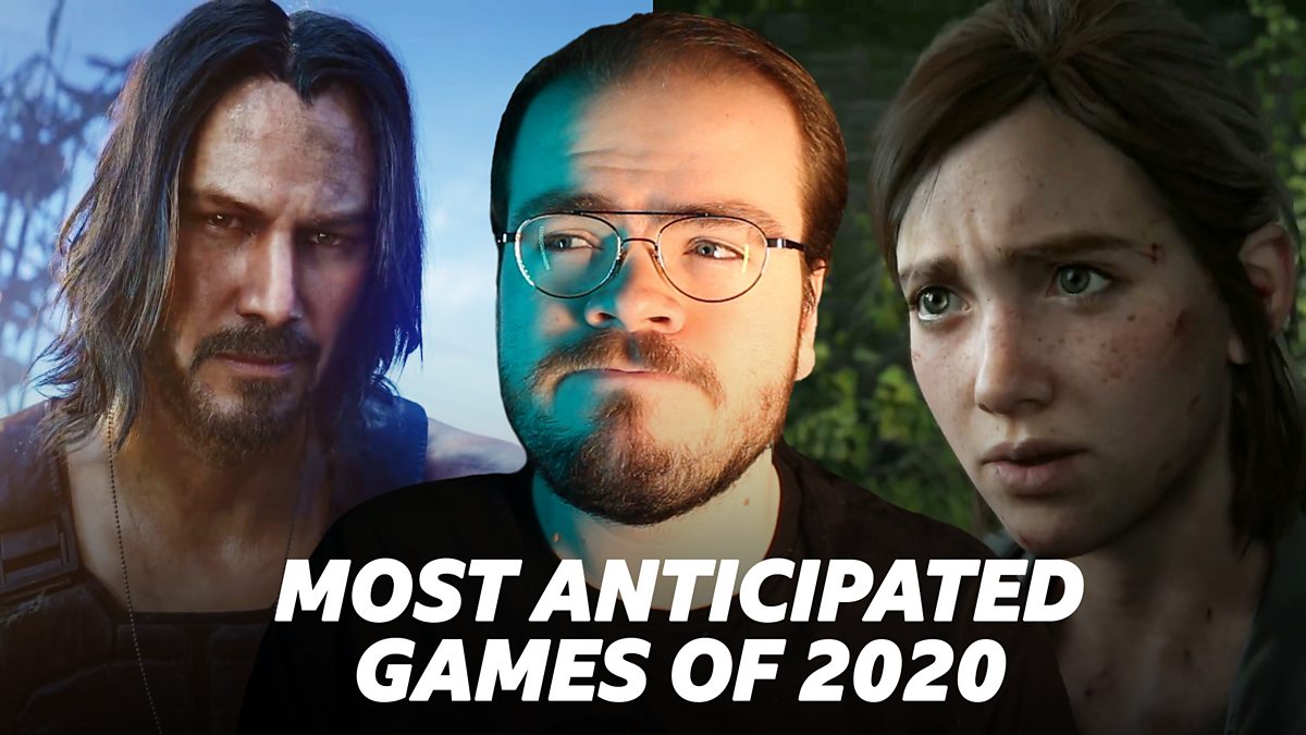 BBC - The Social, MOST ANTICIPATED GAMES OF 2020 | With Jordan Middler