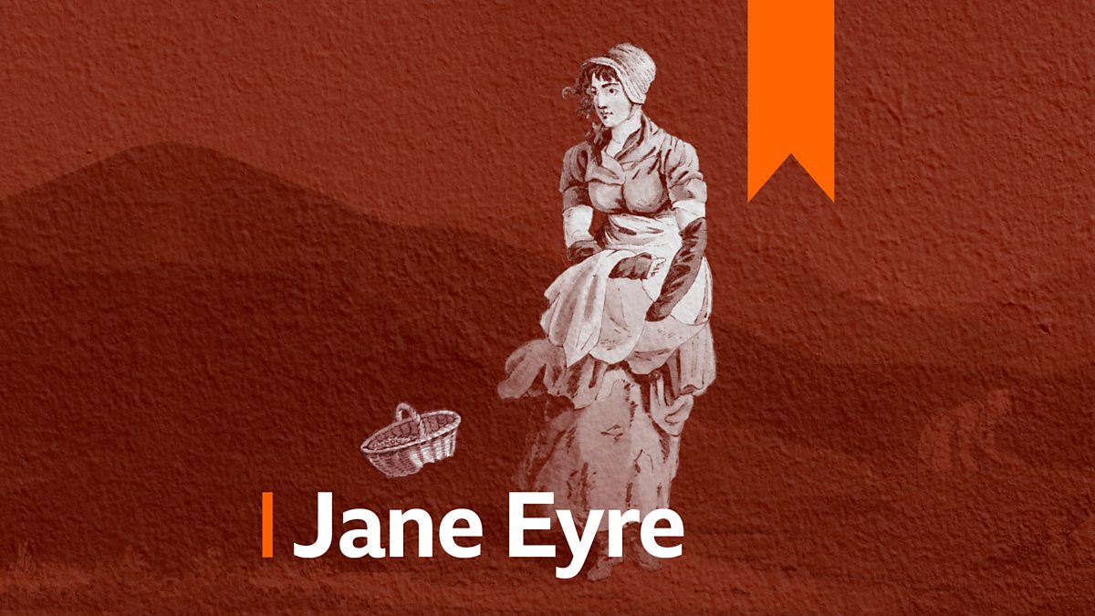 BBC Sounds - Jane Eyre by Charlotte Bronte, Chapter 6