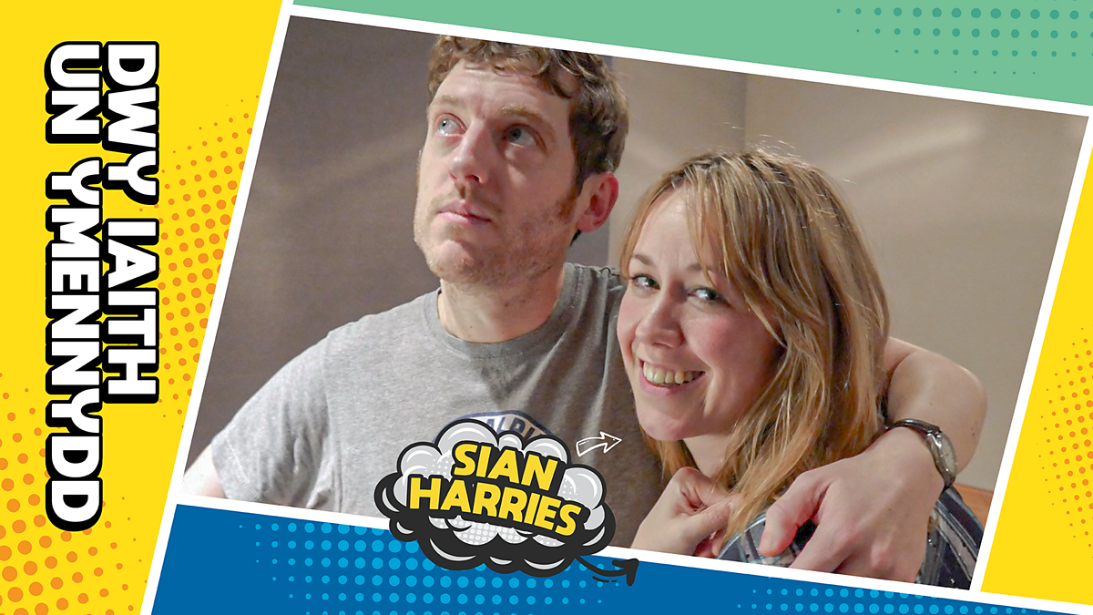 BBC Radio Cymru - Elis James – Dwy Iaith, Un Ymennydd, Sian Harries