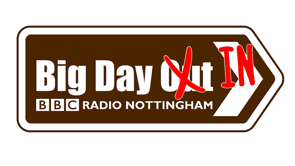 BBC - BBC Radio Nottingham Big Day In