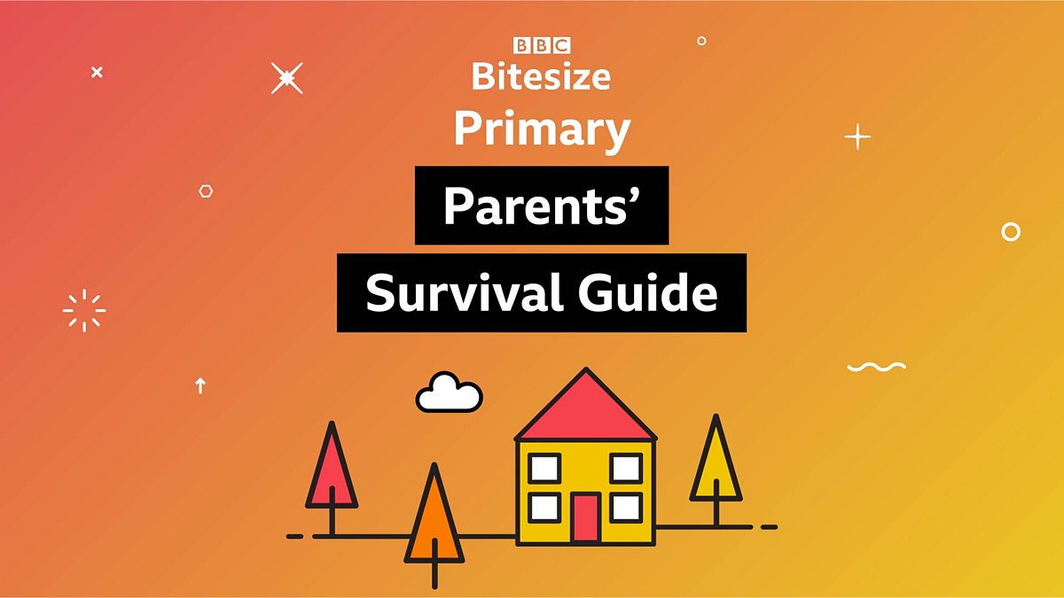 BBC Sounds - Bitesize Primary Parents' Survival Guide - BBC Bitesize ...