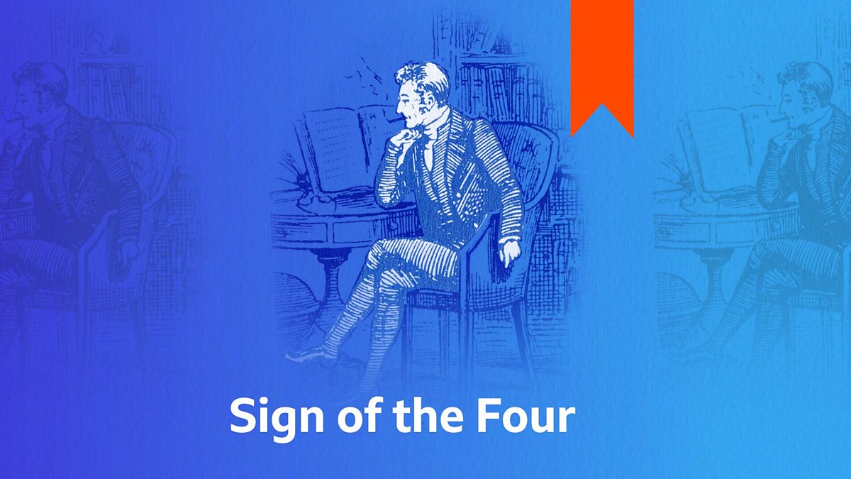 BBC Sounds - The Sign of the Four by Arthur Conan Doyle, Chapter 12