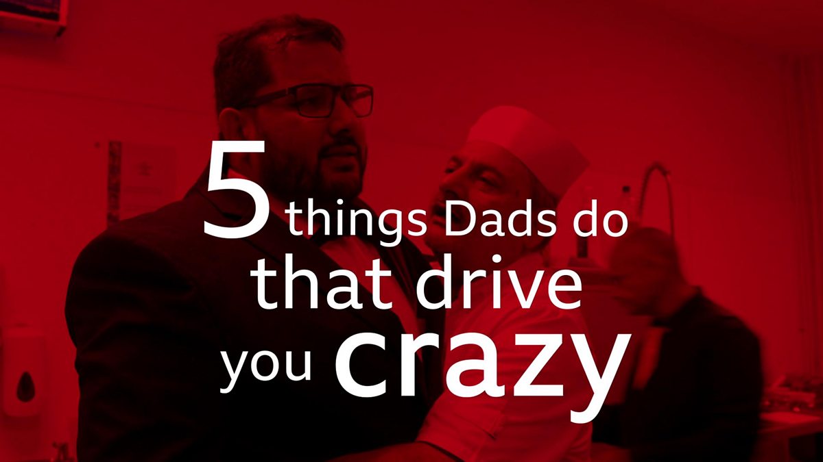 BBC One - The Wedding Guru, Series 2, 5 things Dads do that drive you crazy