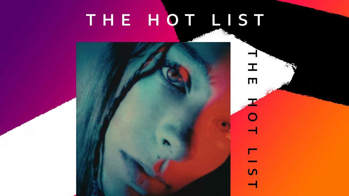BBC Radio Mixes - The Hot List, 1 hour of brand new music for you to ...