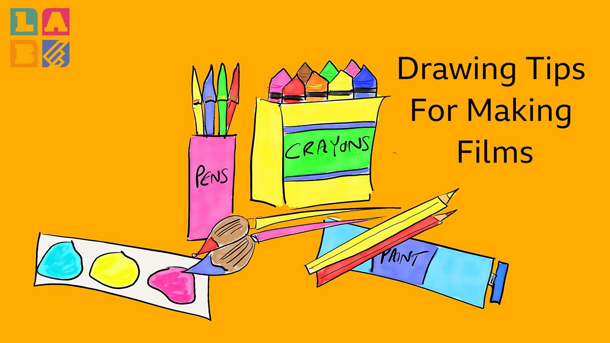 BBC Scotland - The L.A.B Scotland, Drawing tips for making films