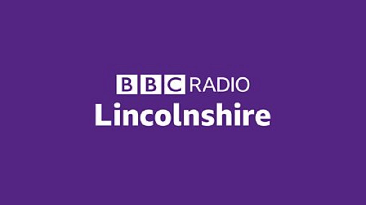 BBC Radio Lincolnshire - William Wright, 09/05/2021, A fresh start for ...