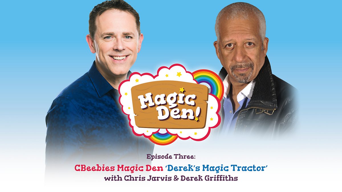 CBeebies Radio - The CBeebies Magic Den, Derek's Magic Tractor