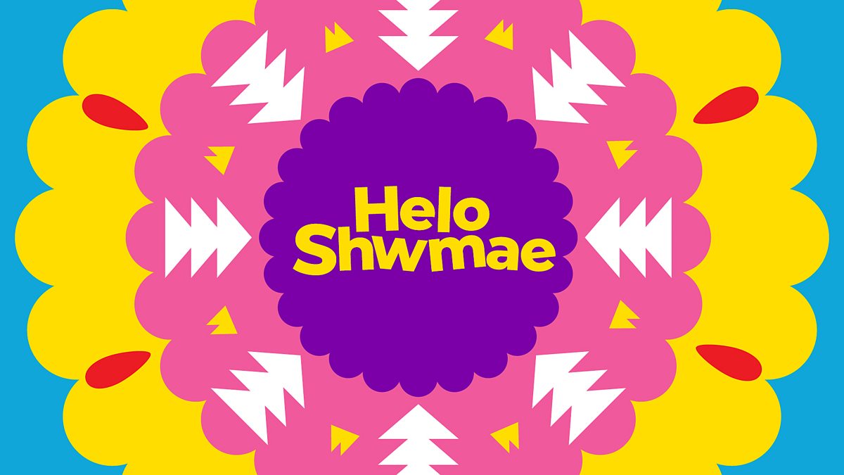 S4C - Helo Shwmae, Cyfres 2, Pennod 1