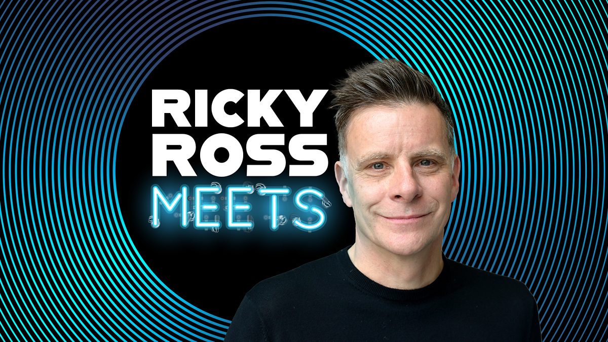 BBC Radio Scotland - Ricky Ross Meets - Available now