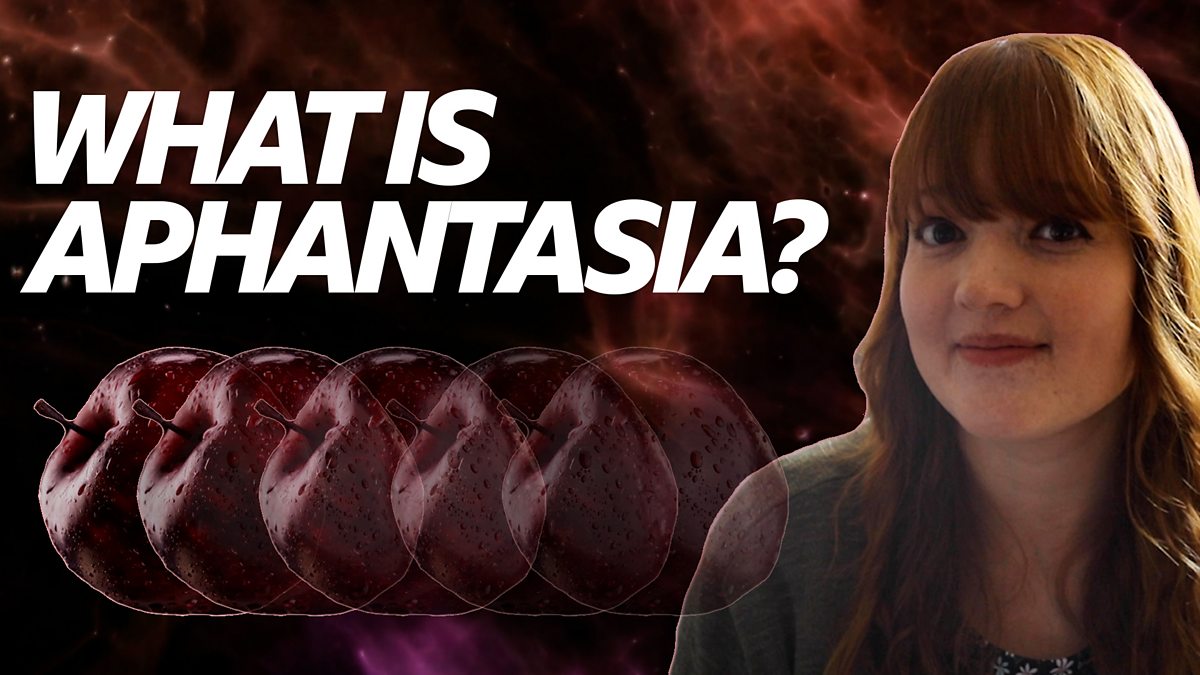 BBC - The Social - Aphantasia - what it's like when you can't recall ...
