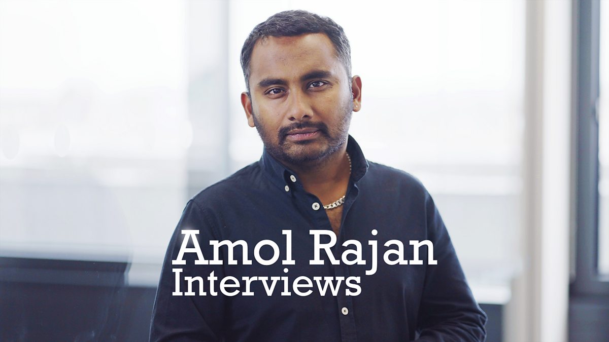 BBC Radio 4 - Amol Rajan Interviews... - Episode guide