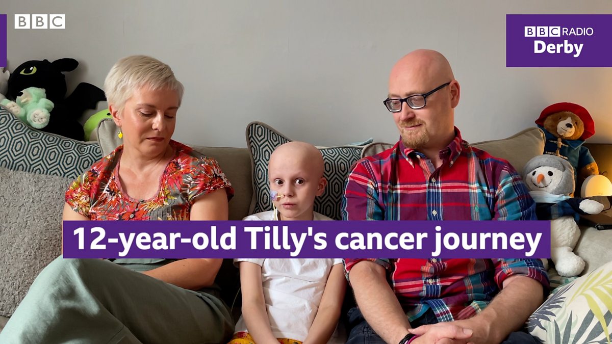 BBC Radio Derby - Andy Twigge, 12-year-old Tilly's cancer journey