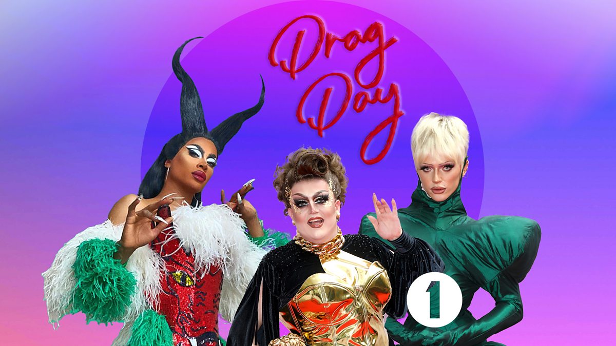BBC Radio 1 - Radio 1's Drag Day