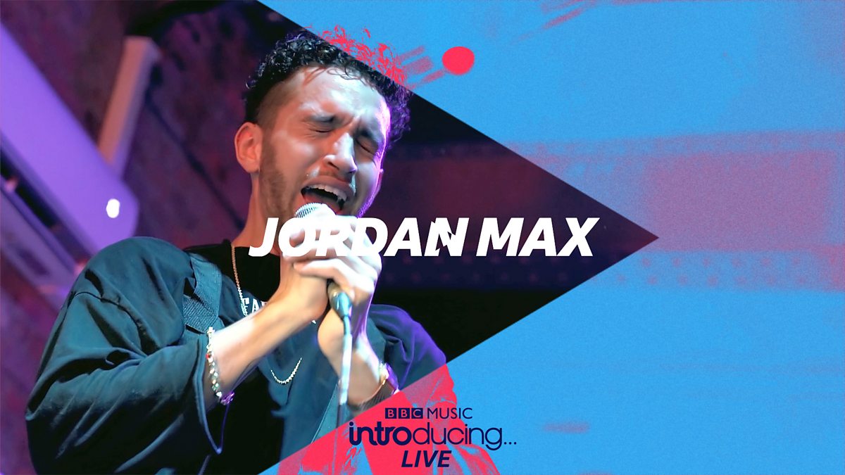 BBC Music - BBC Introducing, Live 2021, Jordan Max - Cruel World ...