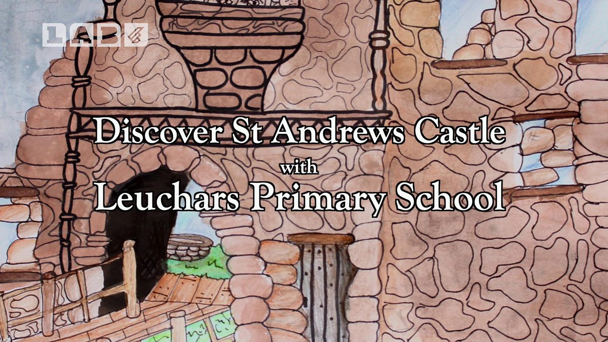 BBC Scotland - The L.A.B Scotland, Discovering St Andrews Castle with ...