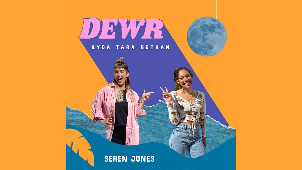 BBC Radio Cymru - Dewr, Seren Jones