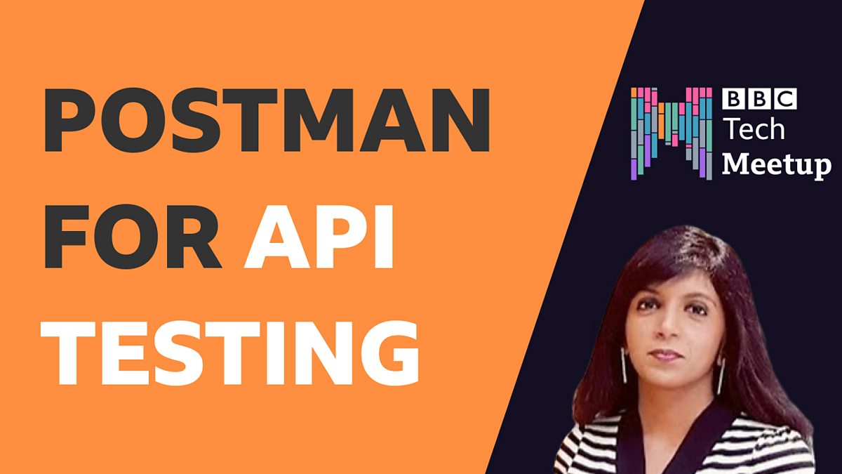 BBC - Postman for API Testing - Christy Solomon