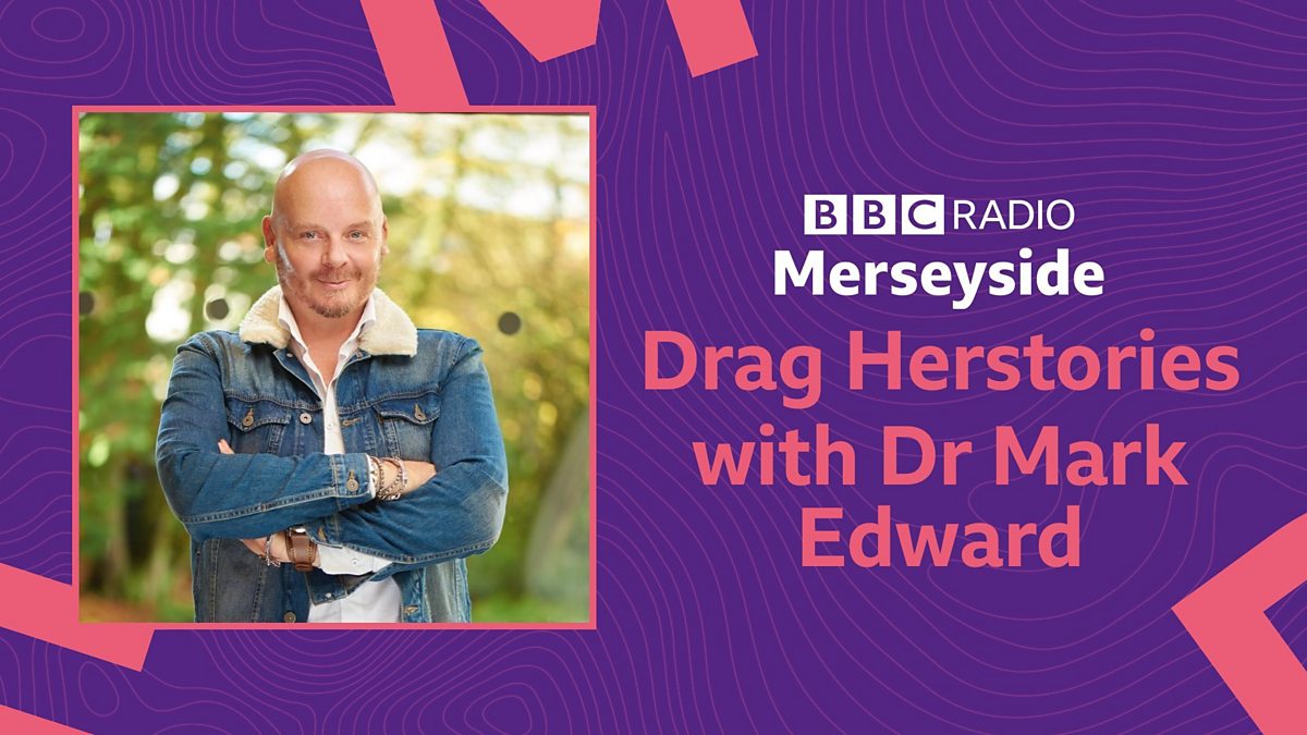 BBC Radio Merseyside - The Place, Claire Bryan 17/03/2022, Drag ...