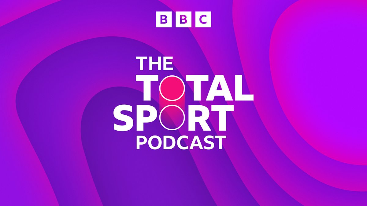BBC Local Radio - The Total Sport Podcast, Welcome to The Total Sport ...