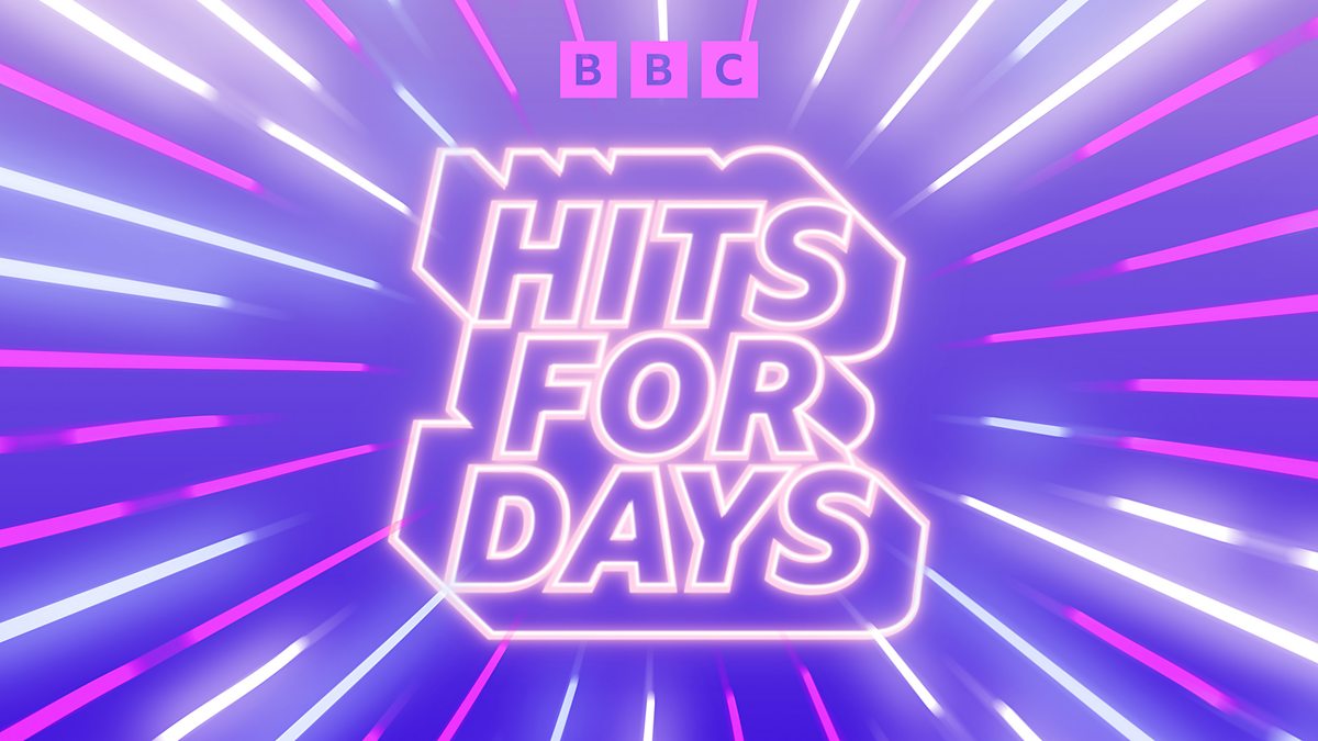 BBC Sounds Mixes - Hits For Days - Episode guide