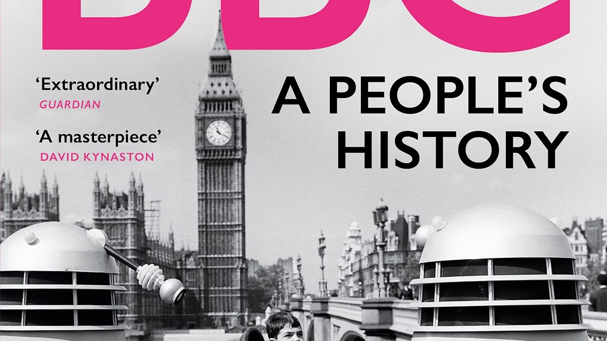 BBC Blogs - BBC History Research Blog - The BBC: A People's History