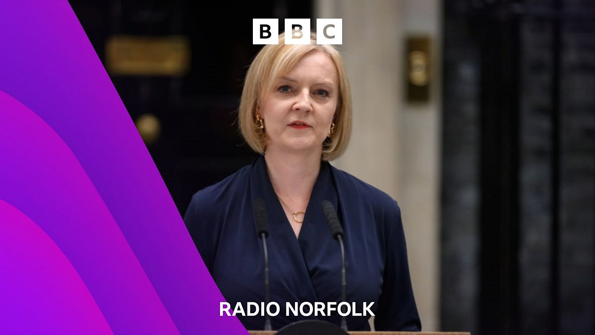 BBC Radio Norfolk - BBC Radio Norfolk, Truss won't commit to new ...