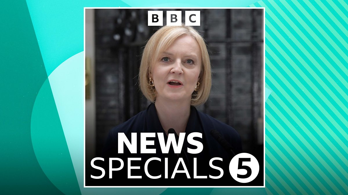 BBC Radio 5 Live - 5 Live News Specials, Liz Truss’s Economic Plan ...