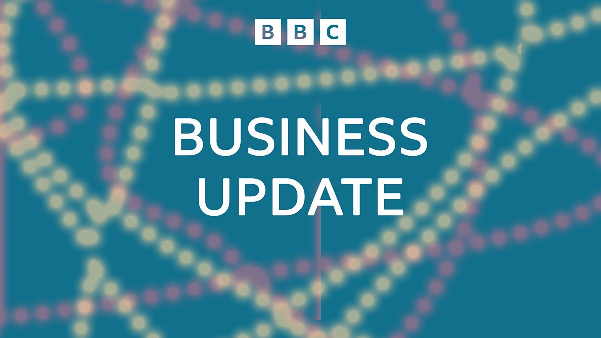 BBC World Service - Business Update, BBC Business Update 08:30 UTC