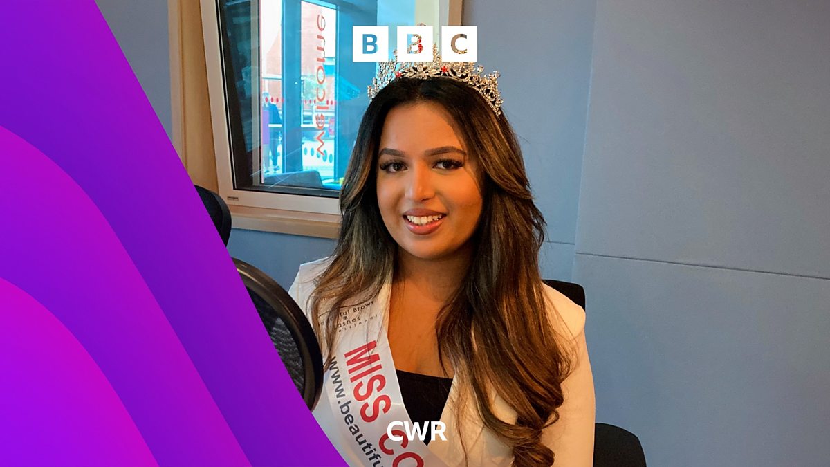 BBC CWR - BBC CWR, Meet Miss Coventry 2022