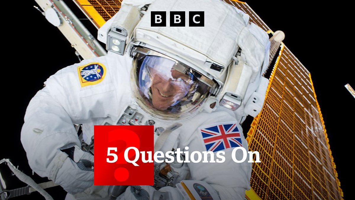 BBC News - 5 Questions On, Space with Major Tim Peake