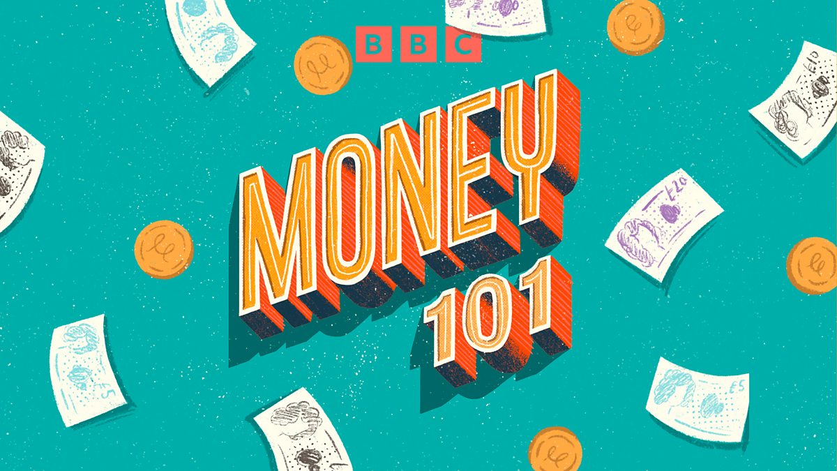 BBC Sounds - Money 101