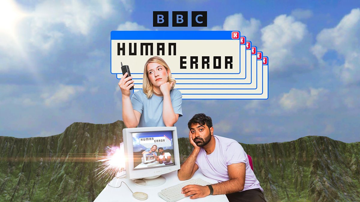 BBC Sounds - Human Error, Tech & The Environment