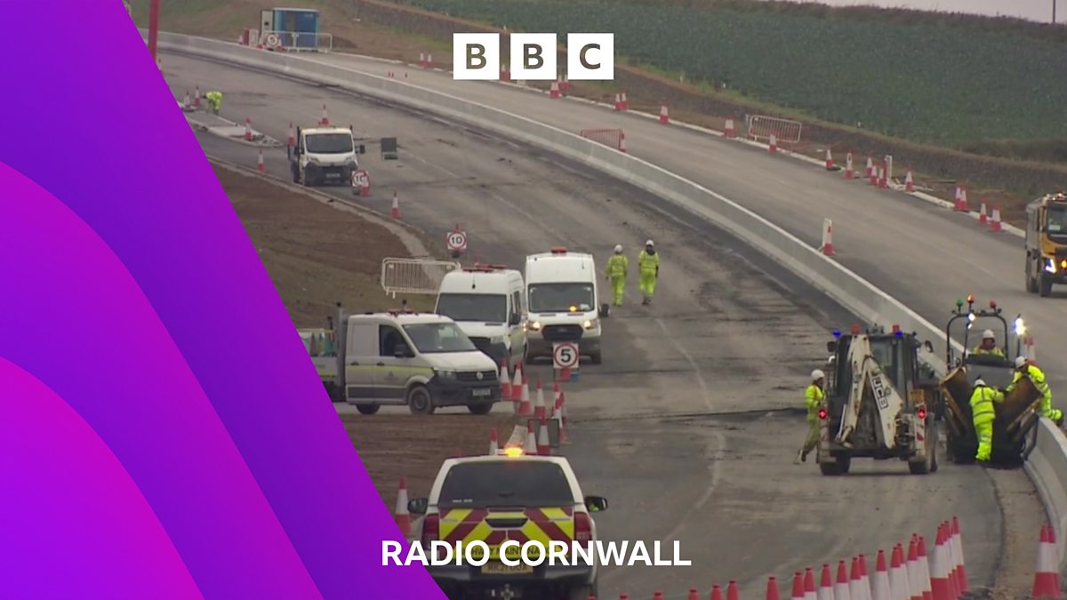 BBC Radio Cornwall - BBC Radio Cornwall, The new road that'll change ...