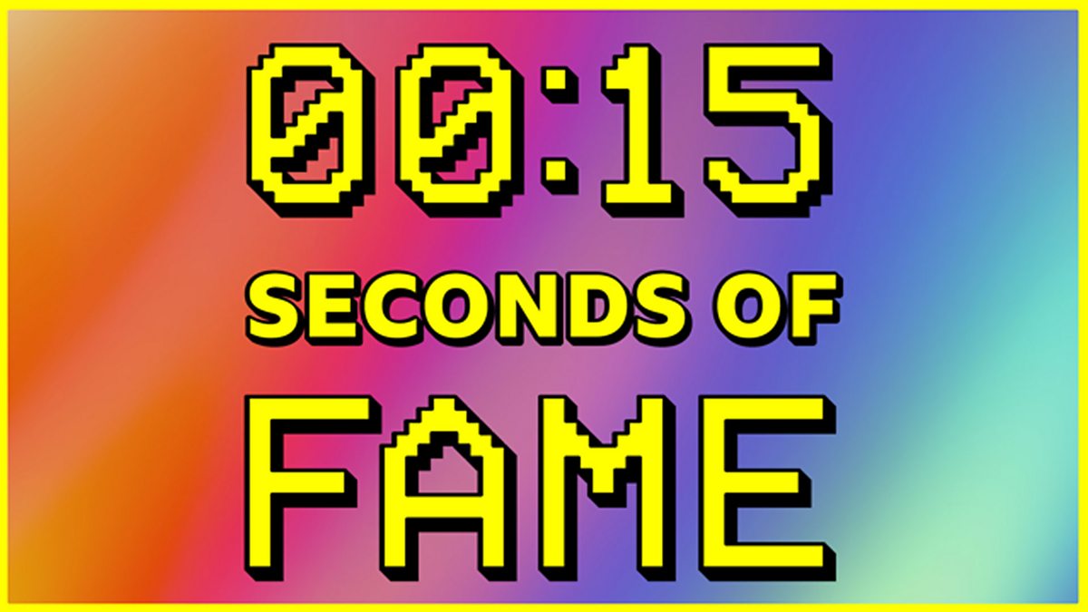 BBC - Apply for your '15 Seconds of Fame'