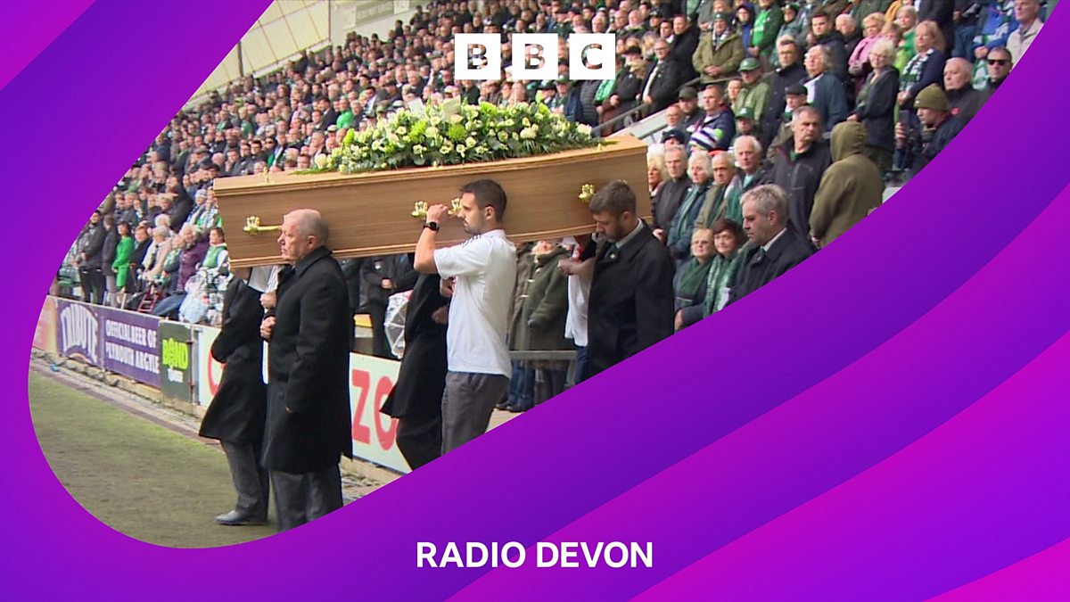 BBC Radio Devon - BBC Radio Devon, Plymouth stadium funeral for BBC's ...