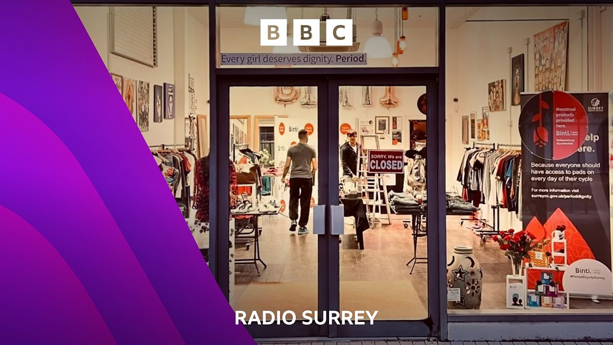 BBC Radio Surrey - BBC Radio Surrey, The UK’s first period charity shop ...