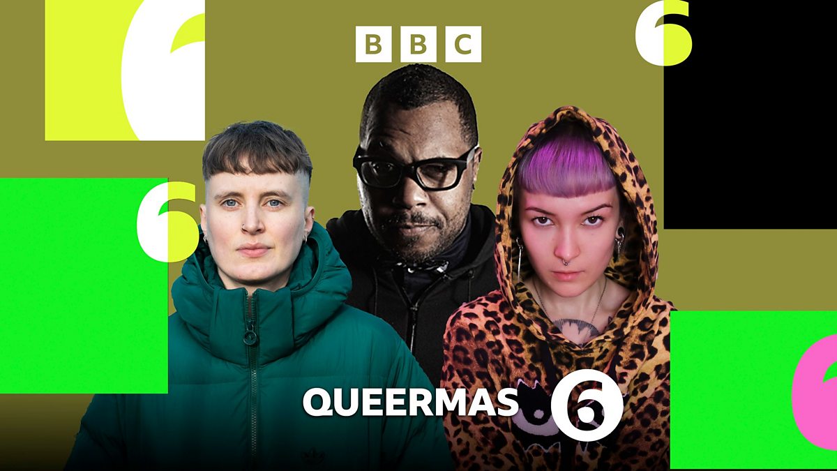 BBC Radio 6 Music - 6 Music's Festive Takeover, Queermas