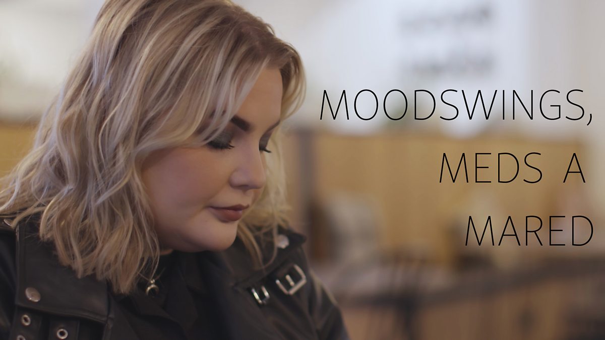 S4C - Grid, Cyfres 3, Moodswings, Meds a Mared