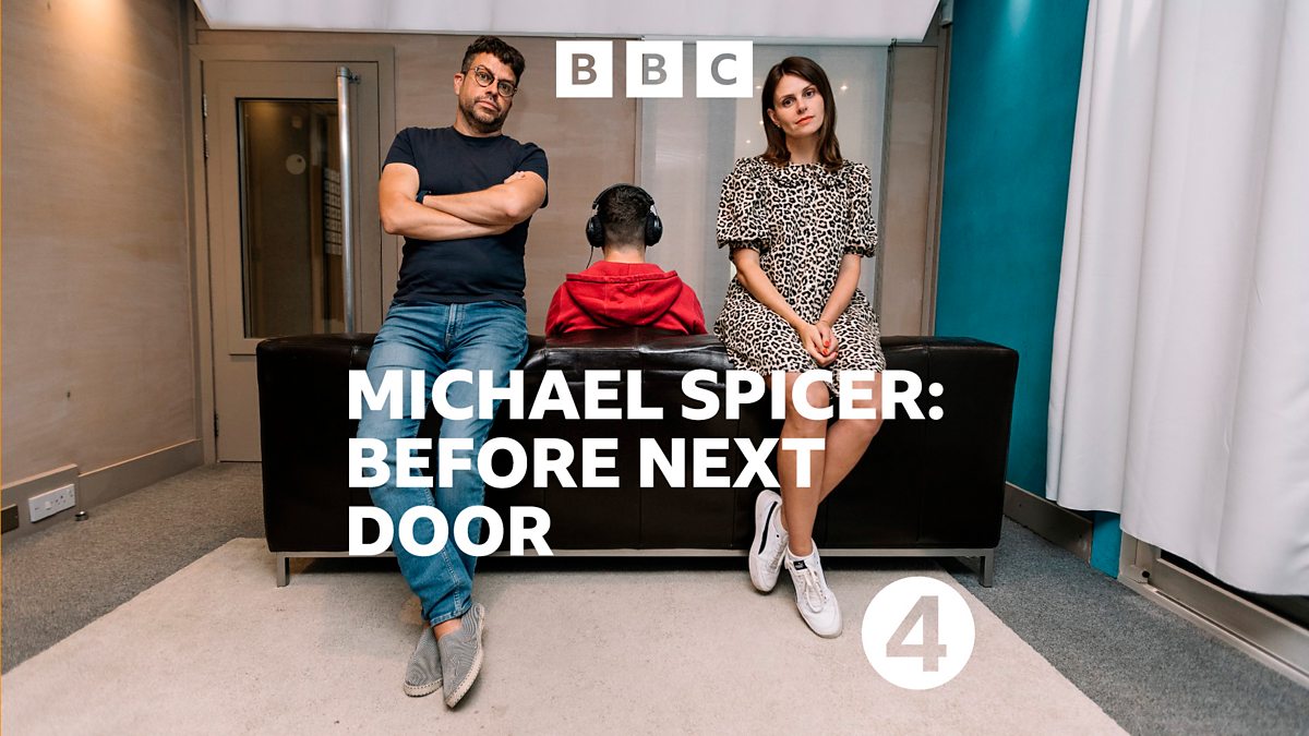 BBC Radio 4 - Michael Spicer: Before Next Door, Series 2, Water Slide